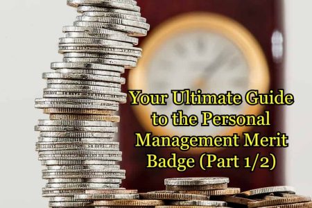 The Personal Management Merit Badge: Your Ultimate Guide In 2024