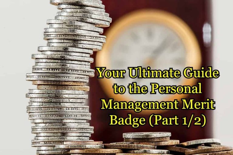 The Personal Management Merit Badge: Your Ultimate Guide In 2024