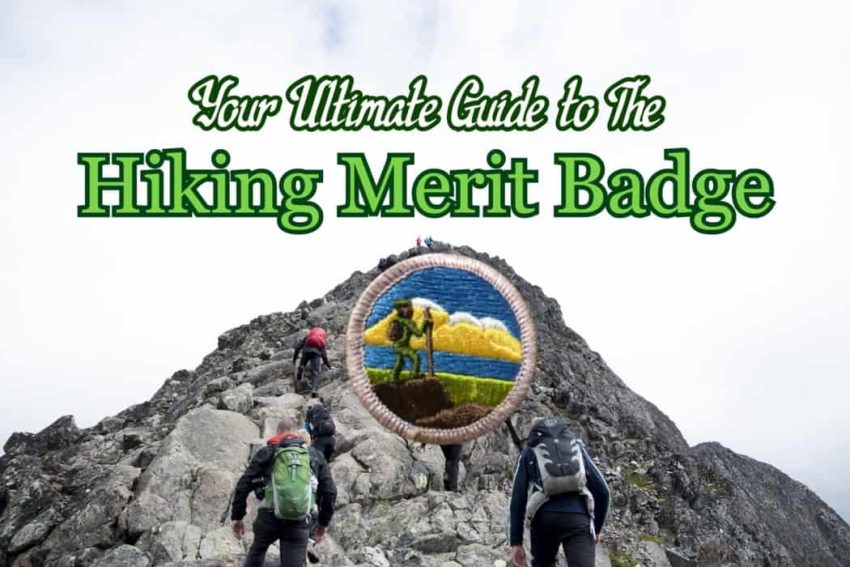 The Hiking Merit Badge: Your Ultimate Guide In 2026
