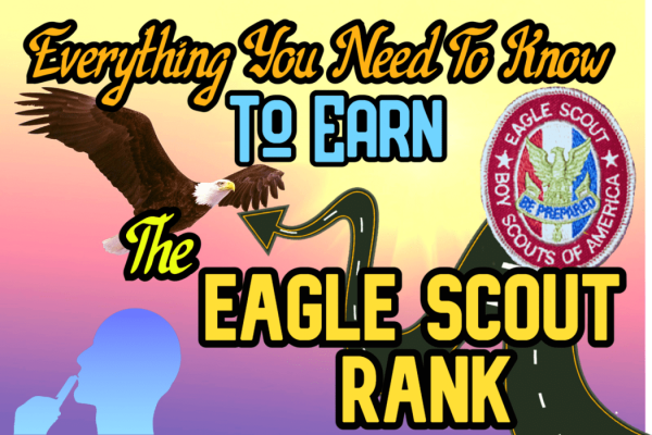 Timeline To Become An Eagle Scout & What To Know In 2025