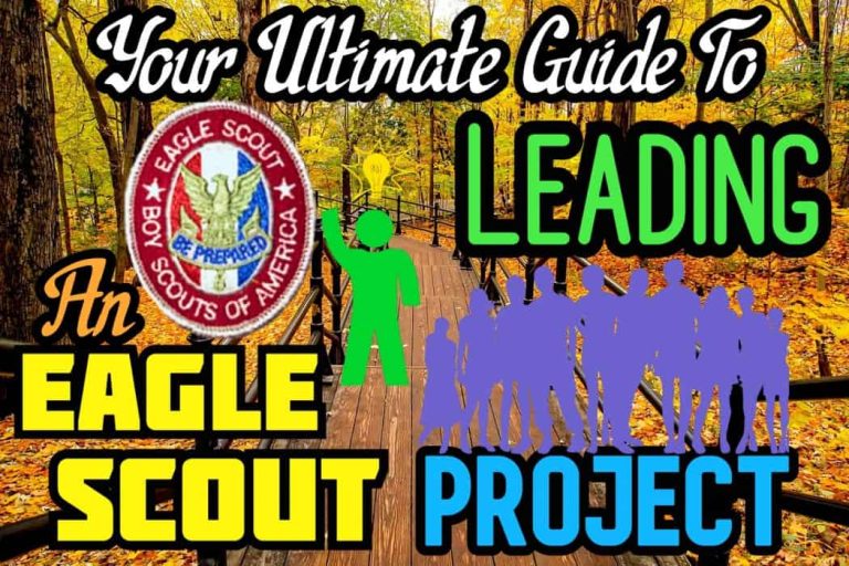 Lead A Successful Eagle Scout Project: Tips And A Guide In 2025