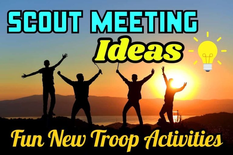 7 Fun Scout Meeting Ideas to Engage and Strengthen Your Troop