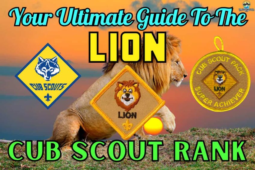 Earn The Lion Rank: A Cub Scout’s Ultimate Guide In 2025