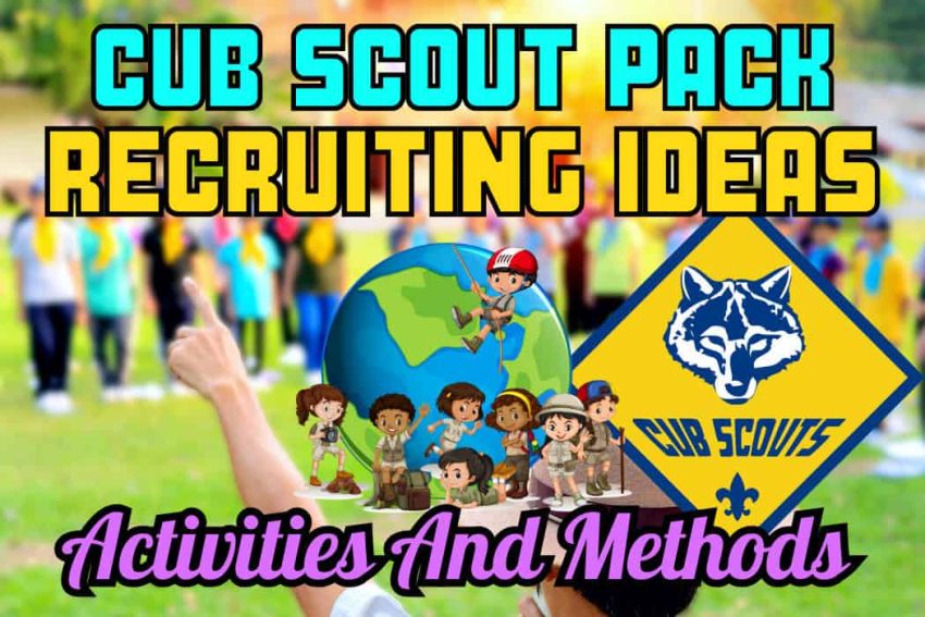 10 Unique And Effective Ideas For Recruiting Cub Scouts In 2025