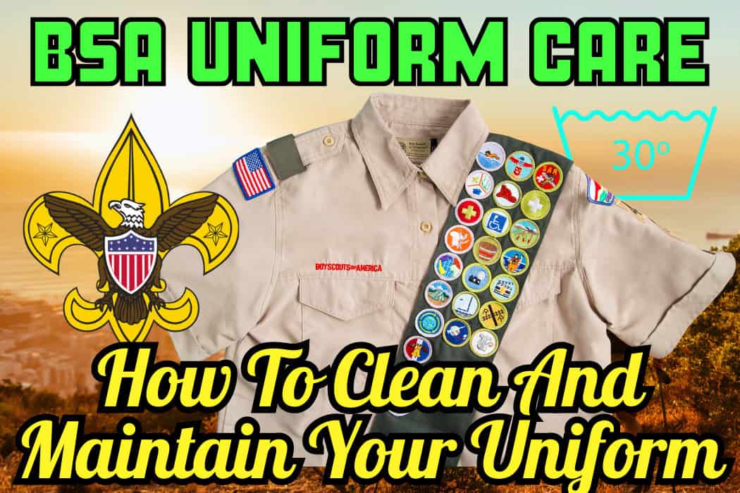 How To Clean And Maintain Your Scouts BSA Uniform - ScoutSmarts
