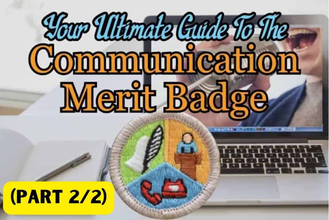 Communication Merit Badge Answers: Requirements 6–10 (Part 2) - ScoutSmarts