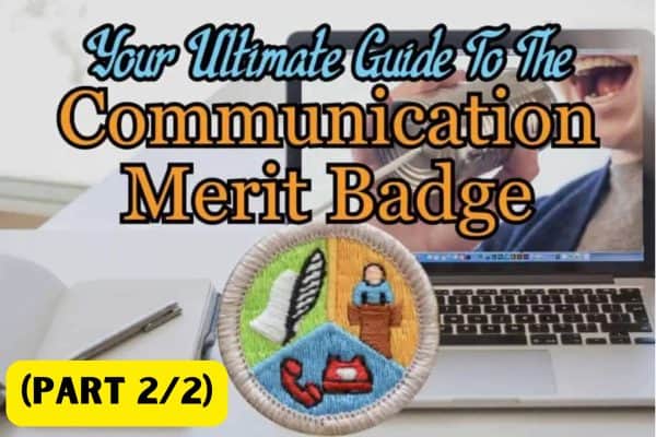 Communication Merit Badge Answers: Requirements 6–10 (Part 2) - ScoutSmarts